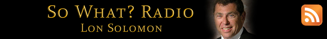So What? Radio